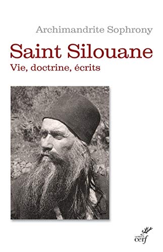 SAINT SILOUANE L'ATHONITE (1866-1938)-NED by Sophrony Sakharov | Goodreads