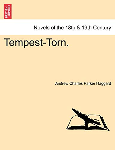 Tempest-Torn. by Andrew Charles Parker Haggard | Goodreads