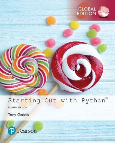 Starting Out with Python plus Pearson MyLab Programming with Pearson eText, Global Edition by ...