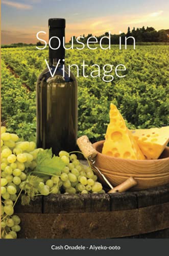 Soused in Vintage by Cash Onadele | Goodreads