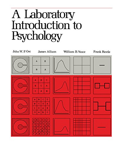 A Laboratory Introduction to Psychology by John W. P. Ost | Goodreads