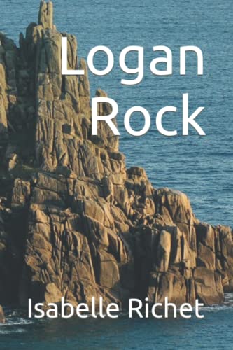 Logan Rock (French Edition) by Isabelle Richet | Goodreads