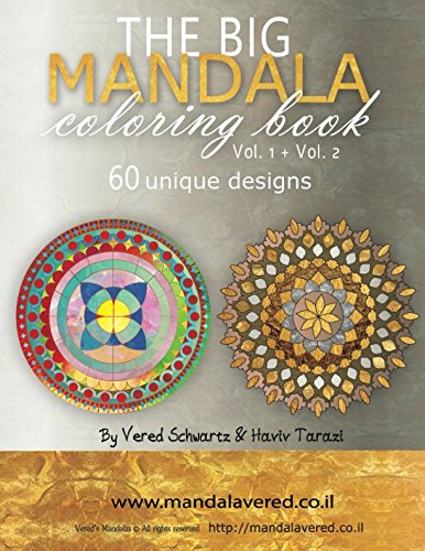 The Big Mandala Coloring Book: Mandala Coloring Books Vol.1 + Vol.2 - 60 Uniqur designs by Vered ...