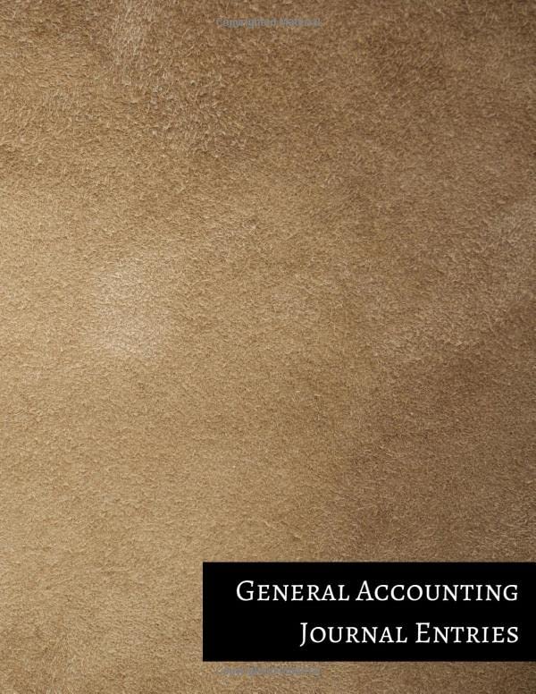 General Accounting Journal Entries by Insignia Accounts | Goodreads