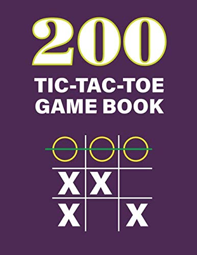 200 TIC-TAC-TOE GAME BOOK: Player Activity Book | Tic tac toe Grids by ...