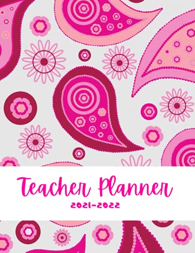 Teacher Planner 2021-2022: Academic Year Planner Monthly and Weekly ...