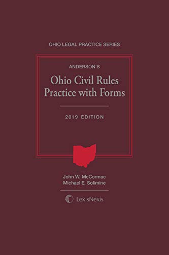 Anderson's Ohio Civil Rules Practice with Forms, 2019 Edition by John W ...