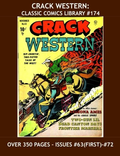Crack Western: Classic Comics Library #174: Exciting Classic Western ...