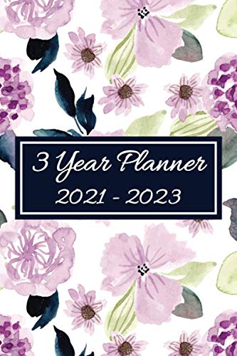 3 Year Planner: 2021 – 2023 by Rajeshrosem Publishing | Goodreads