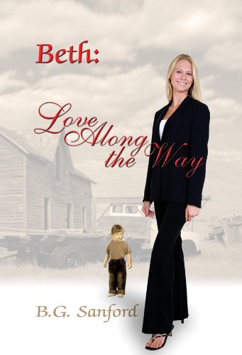 Beth: Love Along The Way by B.G. Sanford | Goodreads