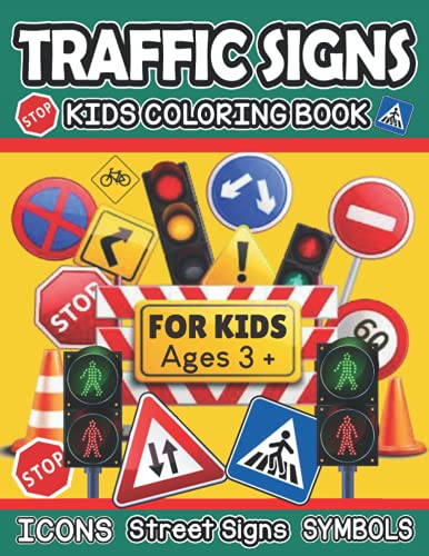 Traffic signs Kids coloring book For kids Ages 3+ Icons, street signs ...