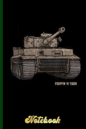 Tiger Tank PzKpfw VI WWII Army Historic Vintage 37 Notebook: Military ...