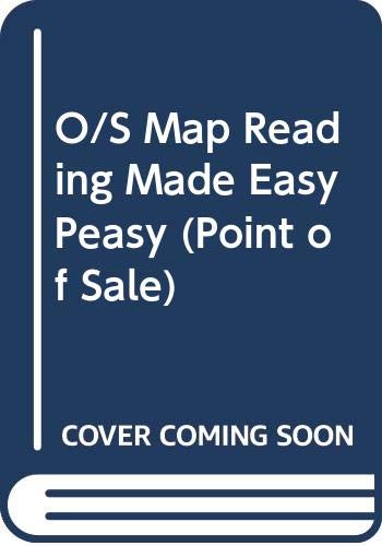 O/S Map Reading Made Easy Peasy (Point of Sale) by unknown author ...