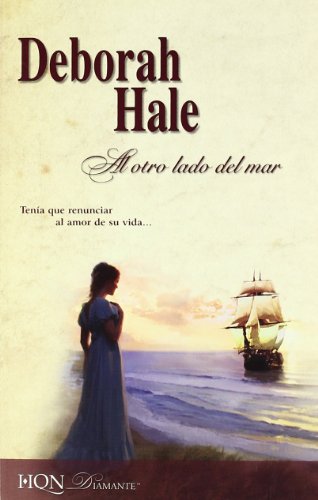 AL OTRO LADO DEL MAR by HALE DEBORAH | Goodreads