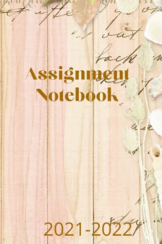 Assignment Notebook 2021-2022: Assignment Notebook 2021-2022 Elementary ...