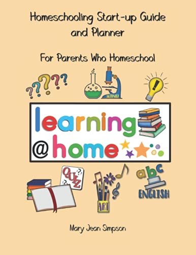 Homeschooling Start-up Guide and Planner: For Parents Who Homeschool by ...