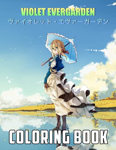 Violet Evergarden Coloring Book: Interesting coloring book suitable for ...