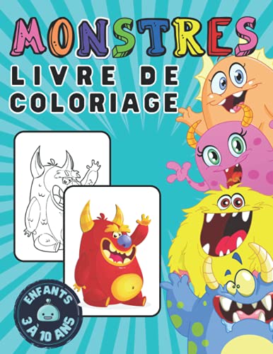 Livre de coloriage des Monstres: cahier de coloriage des dessins de ...