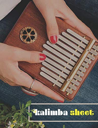Kalimba Sheet: Blank Tab Sheets for Kalimba Musicians who are Composing ...