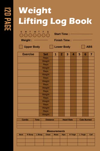 Weight Lifting Log Book: Workout Tracker for Men and Women,Exercise ...