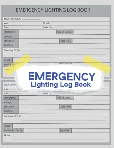 Emergency Lighting Log Book: Monthly Emergency Light Inspection ...