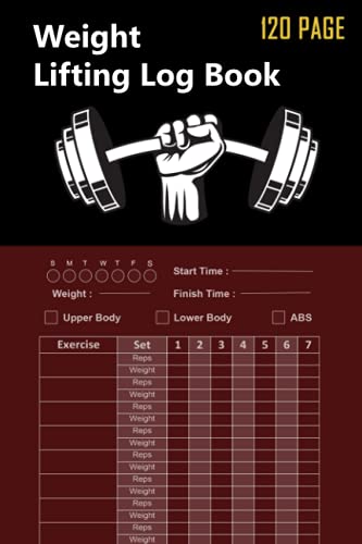 Weight Lifting Log Book: Workout Tracker for Men and Women,Exercise ...
