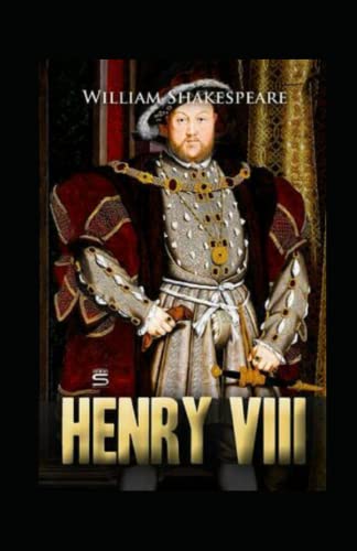 The Life of Henry VIII by William Shakespeare | Goodreads