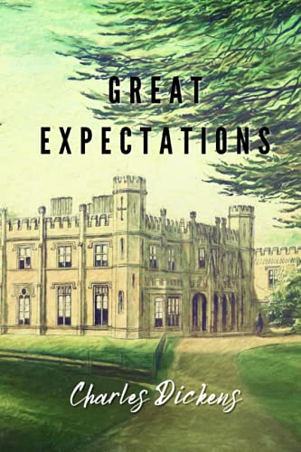 Great Expectations: Illustrated by Charles Dickens | Goodreads