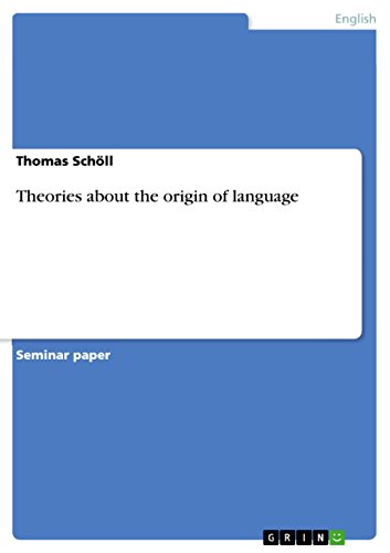 Theories about the origin of language by Thomas Schöll | Goodreads