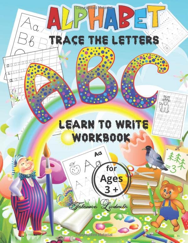 ALPHABET TRACE THE LETTERS LEARN TO WRITE WORKBOOK For Age 3+: Activity ...