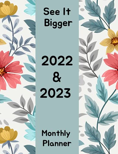 See It Bigger Planner 2022-2023 Monthly: 24 Months Yearly Planner ...