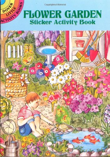 Flower Garden Sticker Activity Book by Joan O'Brien | Goodreads