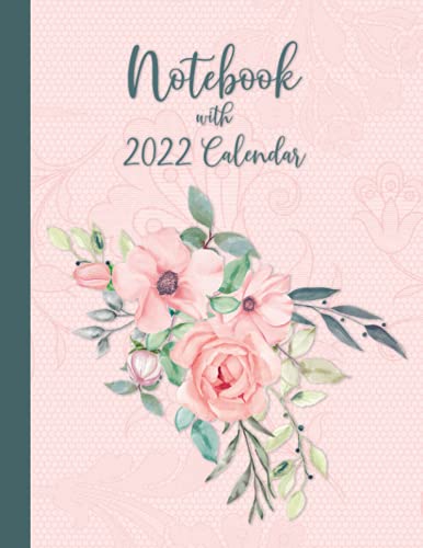 Notebook with 2022 Calendar: College Ruled Notebook Journal 120 Pages ...