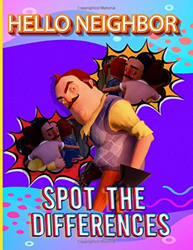 Hello Neighbor Spot The Difference: The Perfection Picture Puzzle ...