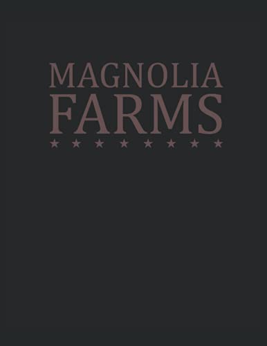 Magnolia Farm Texas Waco Calendar 2022-2023: Calendar 2022 - 2023, 120 ...