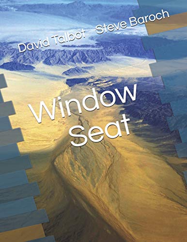 Window Seat by David Talbot Steve Baroch | Goodreads