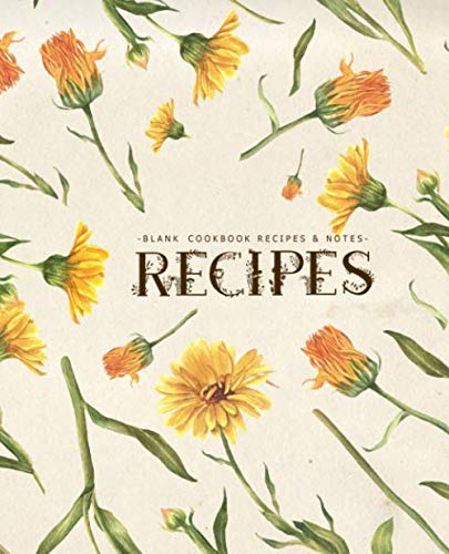 Recipes: Blank Recipe Book Journal to Write In, My Favorite Recipes and ...
