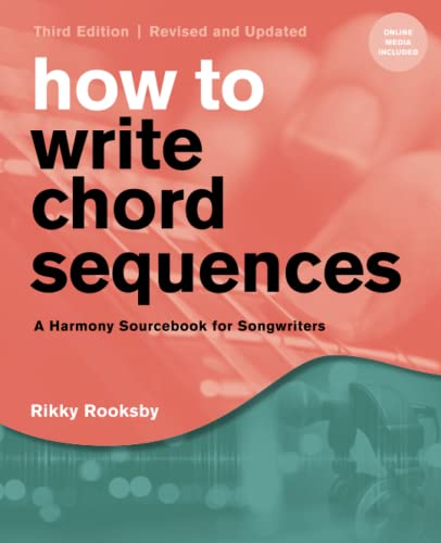 How to Write Chord Sequences by Rikky Rooksby | Goodreads