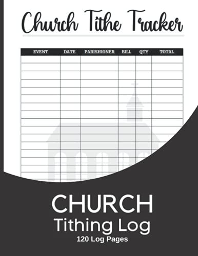Church Tithing Log 120 Log Pages: Church Finance Record Book For Church ...