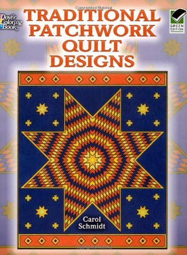 Traditional Patchwork Quilt Designs by Carol Schmidt | Goodreads