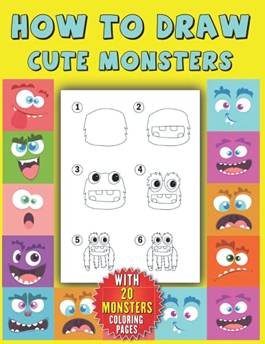 How to draw cute Monsters: an amazing activity book for kids to learn ...
