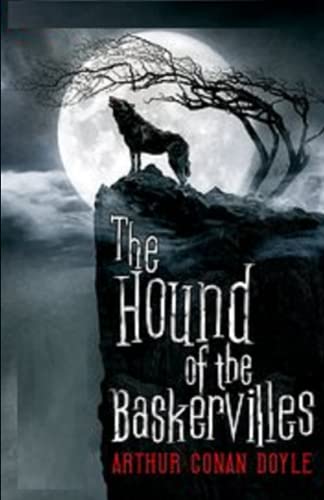 The Hound of the Baskervilles Illustrated by Arthur Conan Doyle | Goodreads