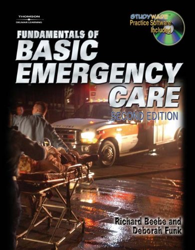 Bundle: Fundamentals of Basic Emergency Care with EMT Basic Exam Review ...