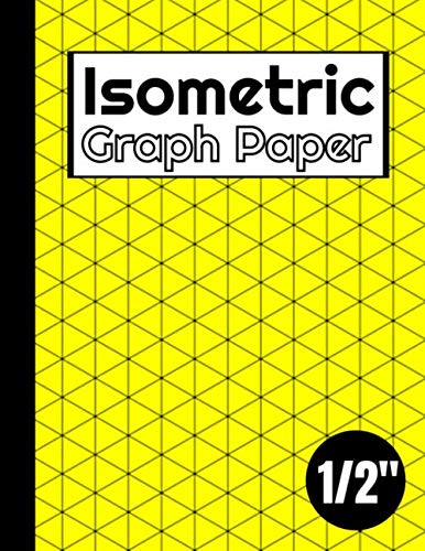Isometric Graph Paper: Yellow Cover Isometric 3D Graph Paper Notebook ...