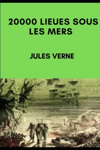 20000 lieues sous les mers (Annotated) by Jules Verne | Goodreads