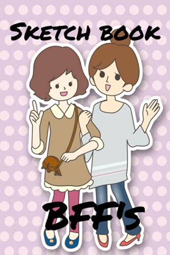 Sketch Book: Cute Best Friends Sketch Book for Drawing, Doodling ...