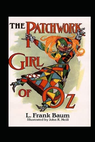 The Patchwork Girl of Oz-Classic Fantasy Children Novel by L. FrankBaum ...