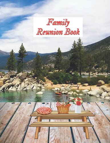 Family Reunion Book: Family Reunion Book: A memoir of participants with ...