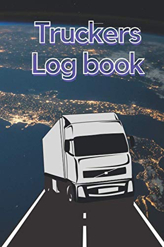 Truckers Log Book: Vehicle Mileage Journal | Automotive Daily Tracking ...