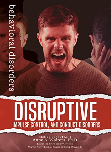 Disruptive, Impulse Control, and Conduct Disorders by Amanda Turner ...